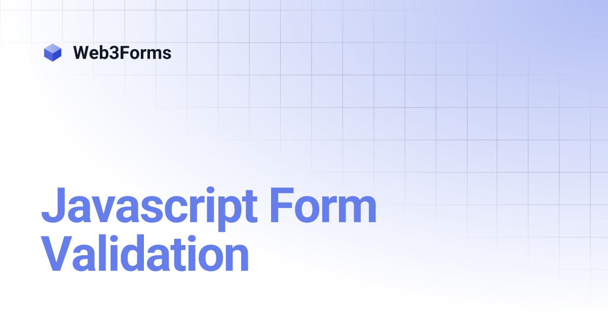 Javascript Form Validation | Web3Forms